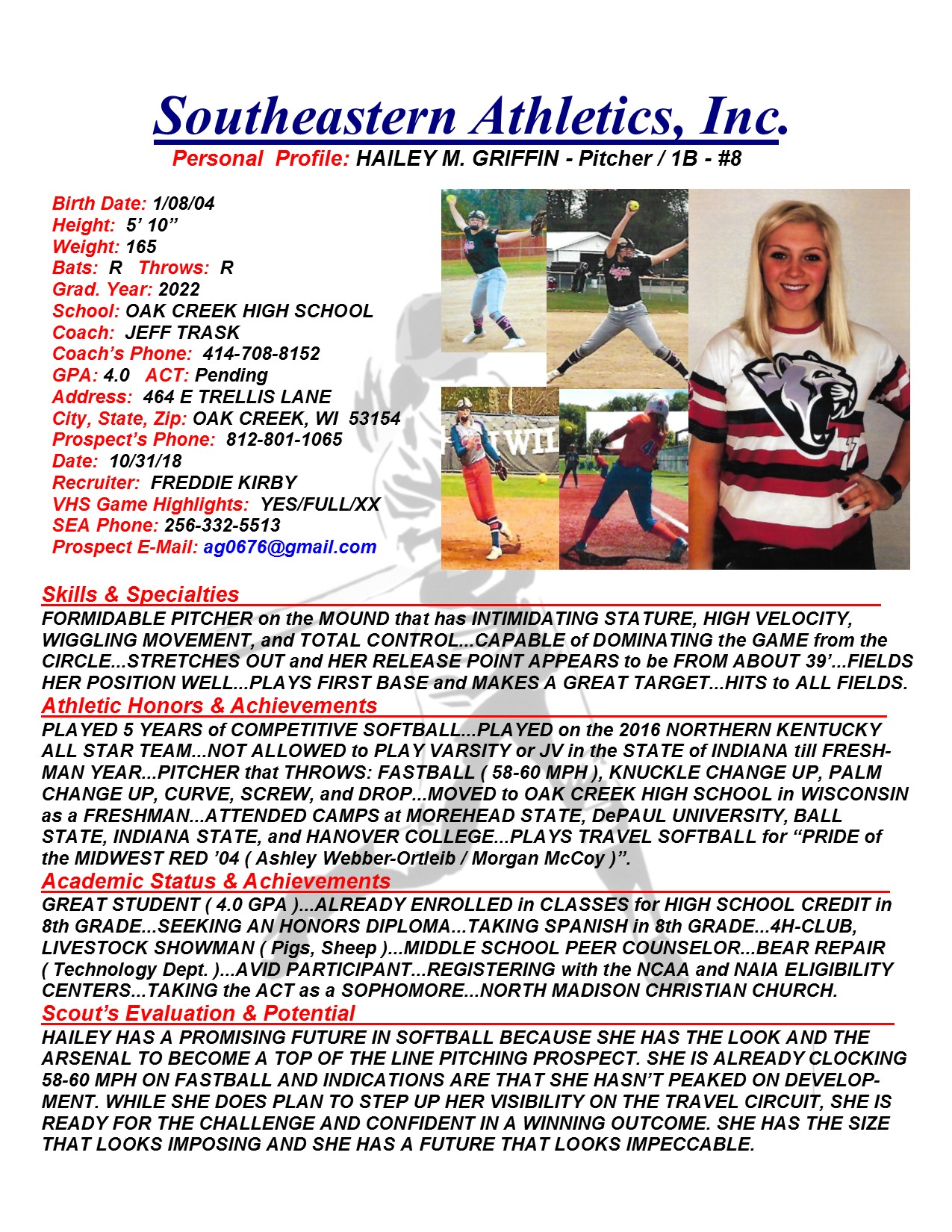 Hailey M. Griffin, 2022, Pitcher / 1B, Oak Creek HS, WI – Southeastern ...